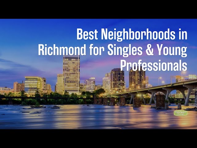 5 Best Neighborhoods in Richmond for Young Professionals in 2026