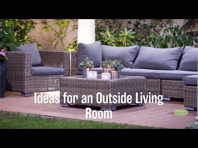 18 Ideas for an Outside Living Room Design | Extra Space Storage