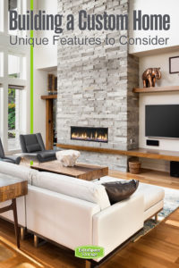 Building a Custom Home? Include These Unique Features | Extra Space Storage