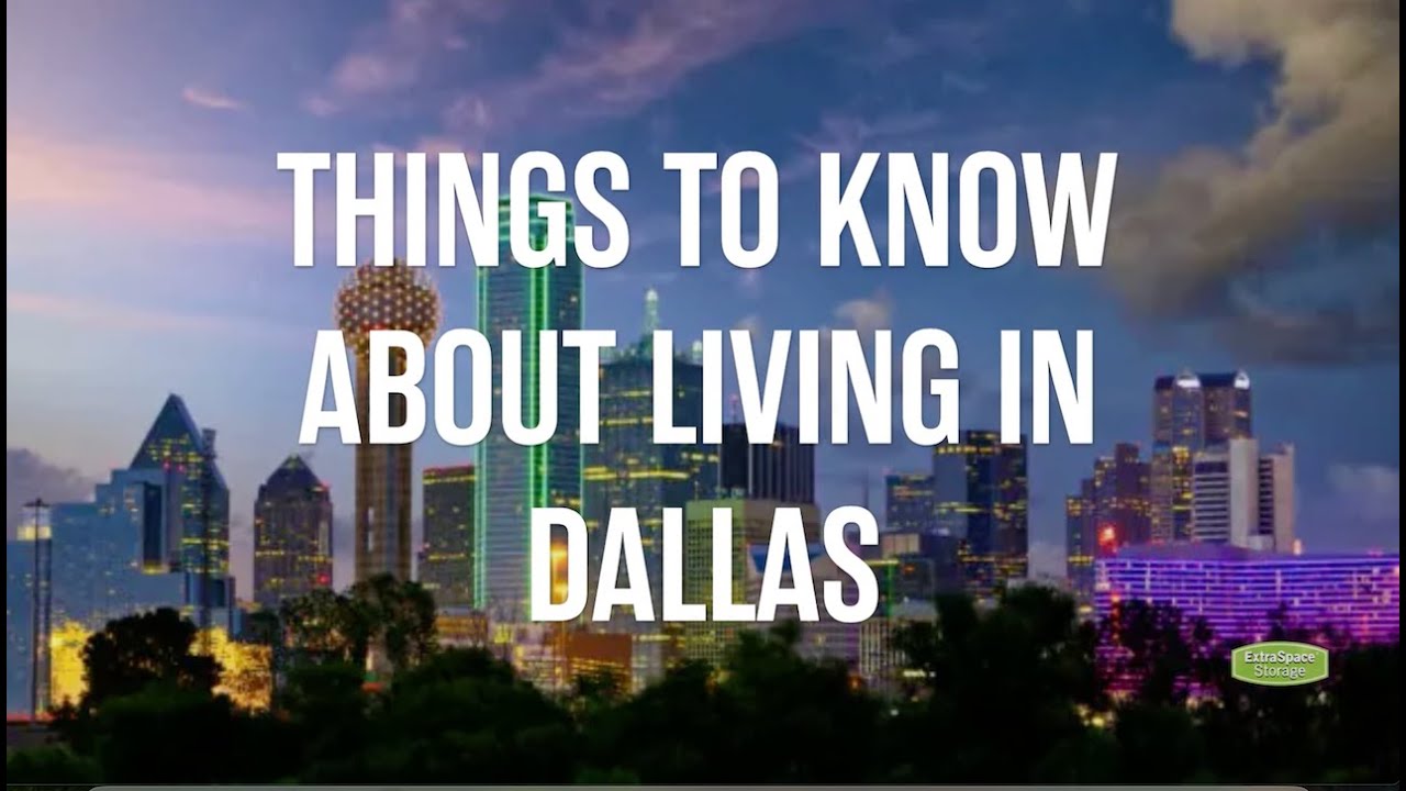 Moving to Dallas? Here Are 20 Things to Know | Extra Space Storage