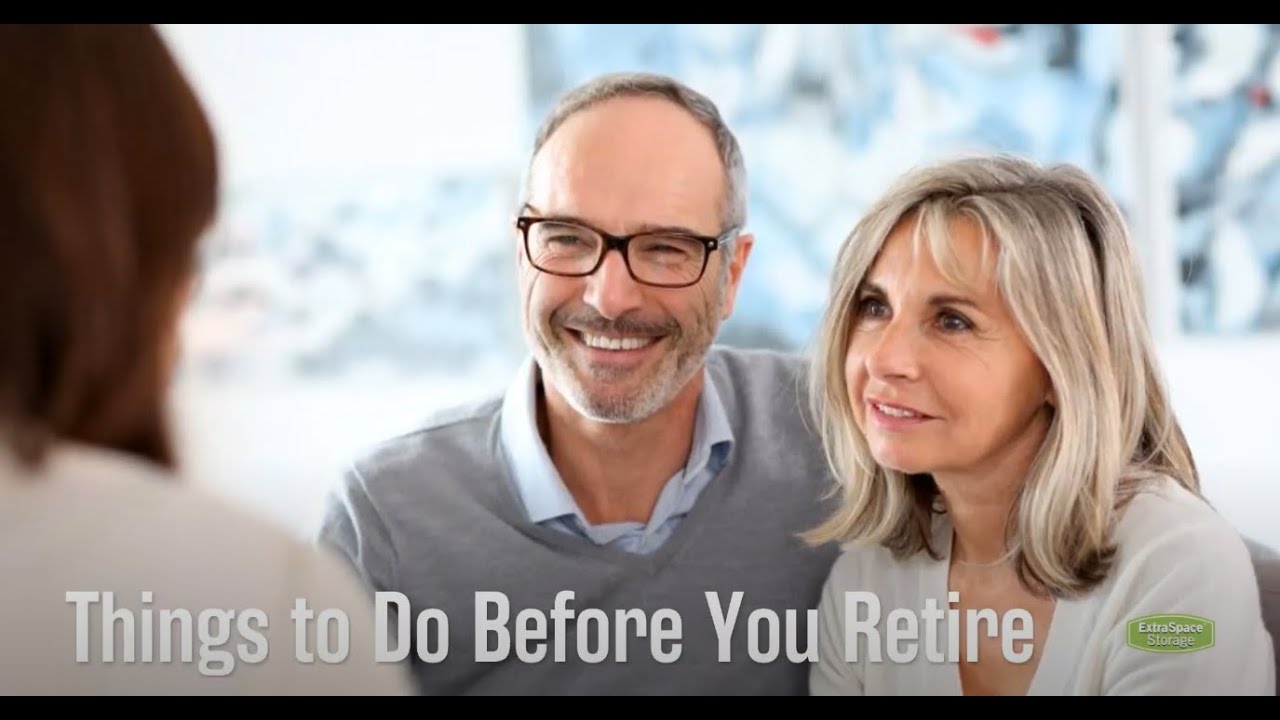 Retirement Checklist: 18 Things to Do Before You Retire | Extra Space Storage