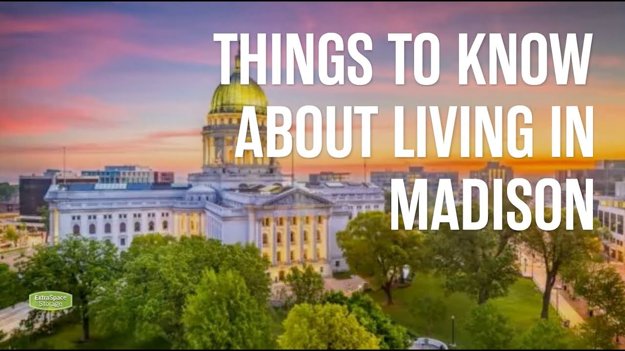 Moving to Madison, WI? Here Are 12 Things to Know | Extra Space Storage