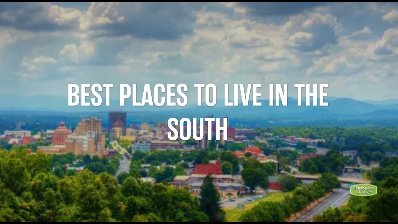 9 Best Places to Live Down South