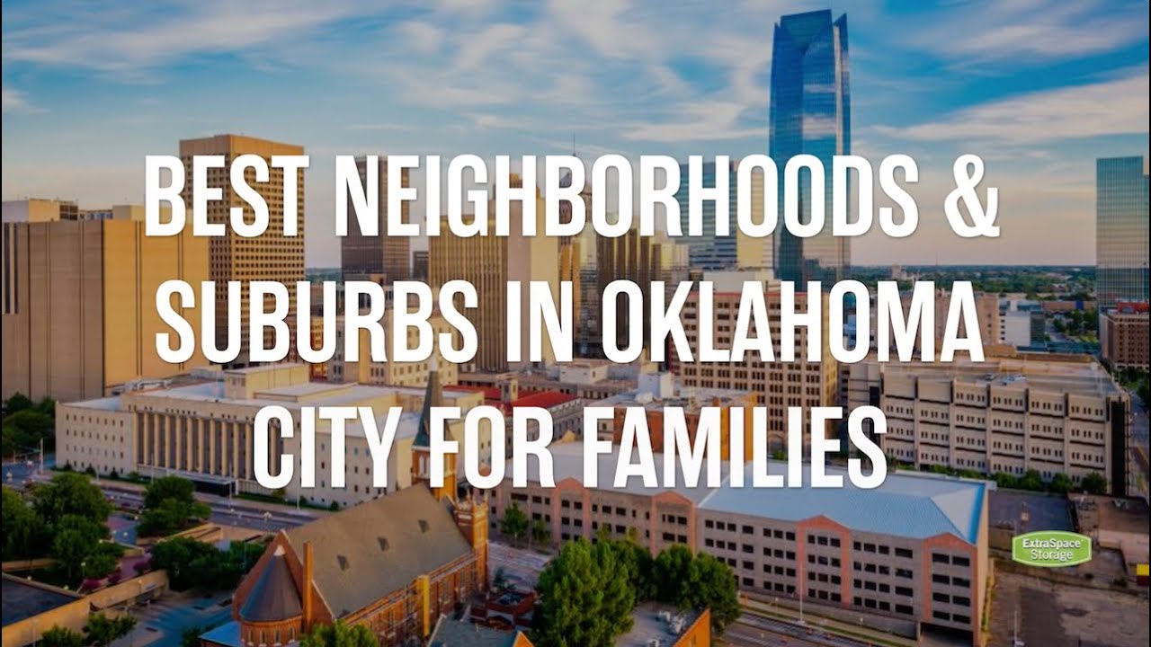 5 Best Oklahoma City Neighborhoods & Suburbs for Families in 2026