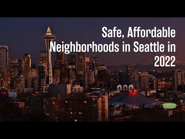 5 Best Safe & Affordable Neighborhoods in Seattle in 2025