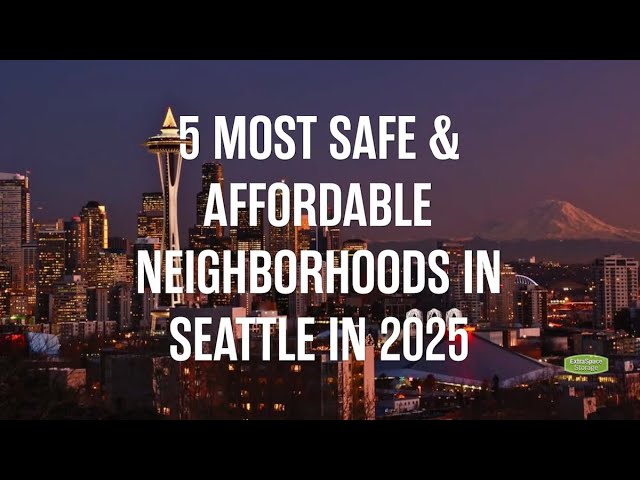 5 Best Safe & Affordable Neighborhoods in Seattle in 2026