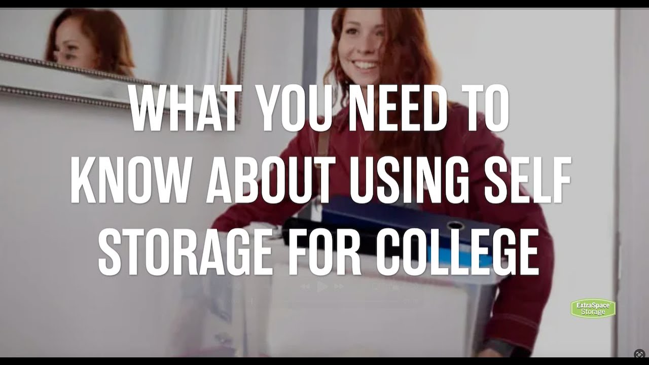 Your Guide to Self Storage for College Students