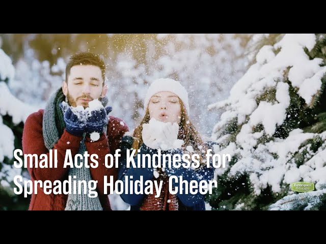 Spread Holiday Cheer: 17 Nice Things to Do for People | Extra Space Storage