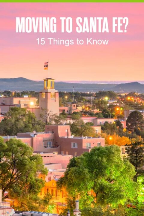 Moving to Santa Fe? Here Are 16 Things to Know | Extra Space Storage