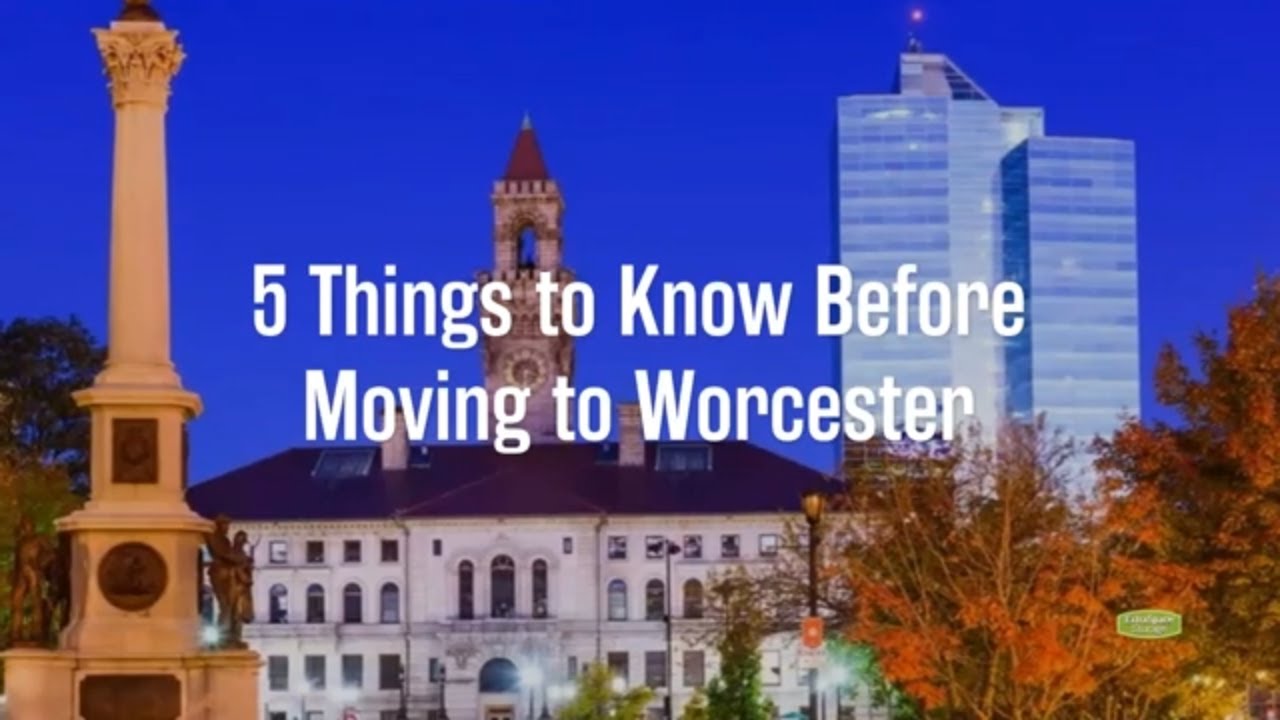 Moving to Worcester? Here Are 12 Things to Know | Extra Space Storage