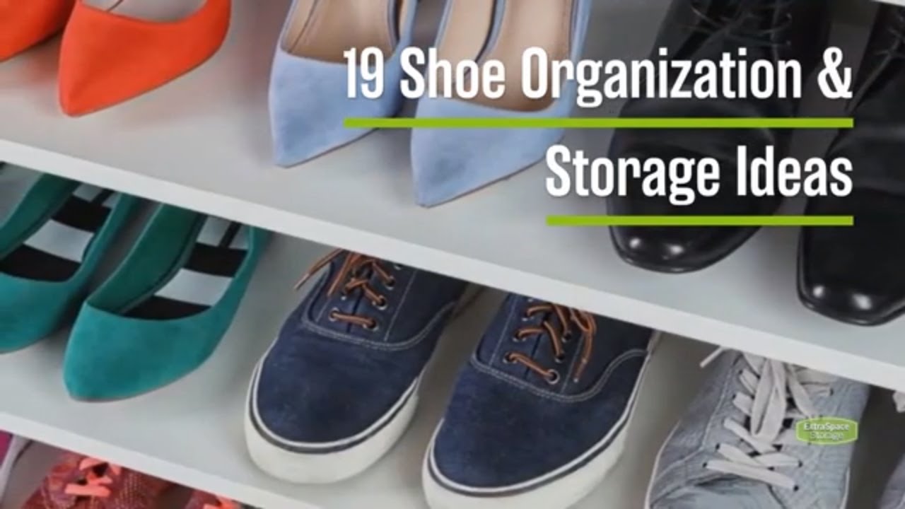 19 Shoe Organization & Storage Ideas 👠 | Extra Space Storage