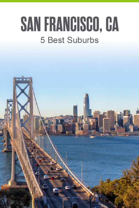 5 Best Suburbs of San Francisco in 2025 | Extra Space Storage