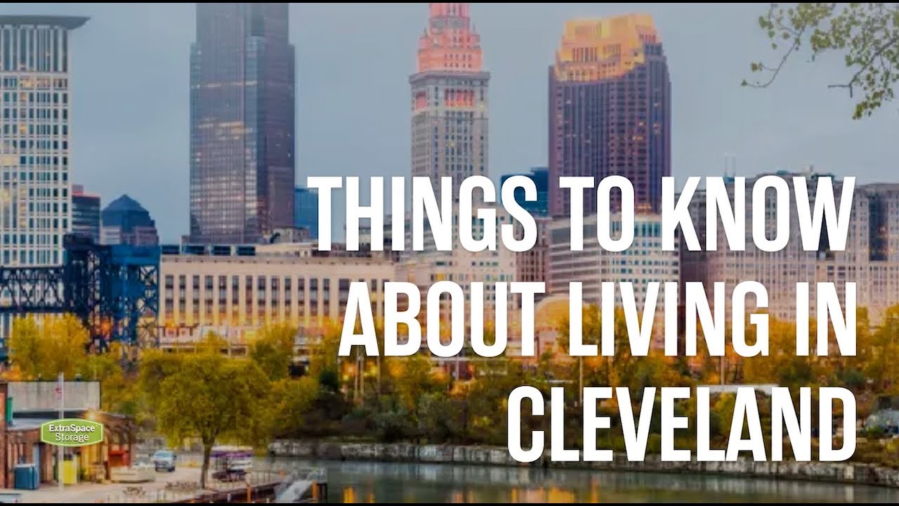 Moving to Cleveland? Here Are 16 Things to Know | Extra Space Storage