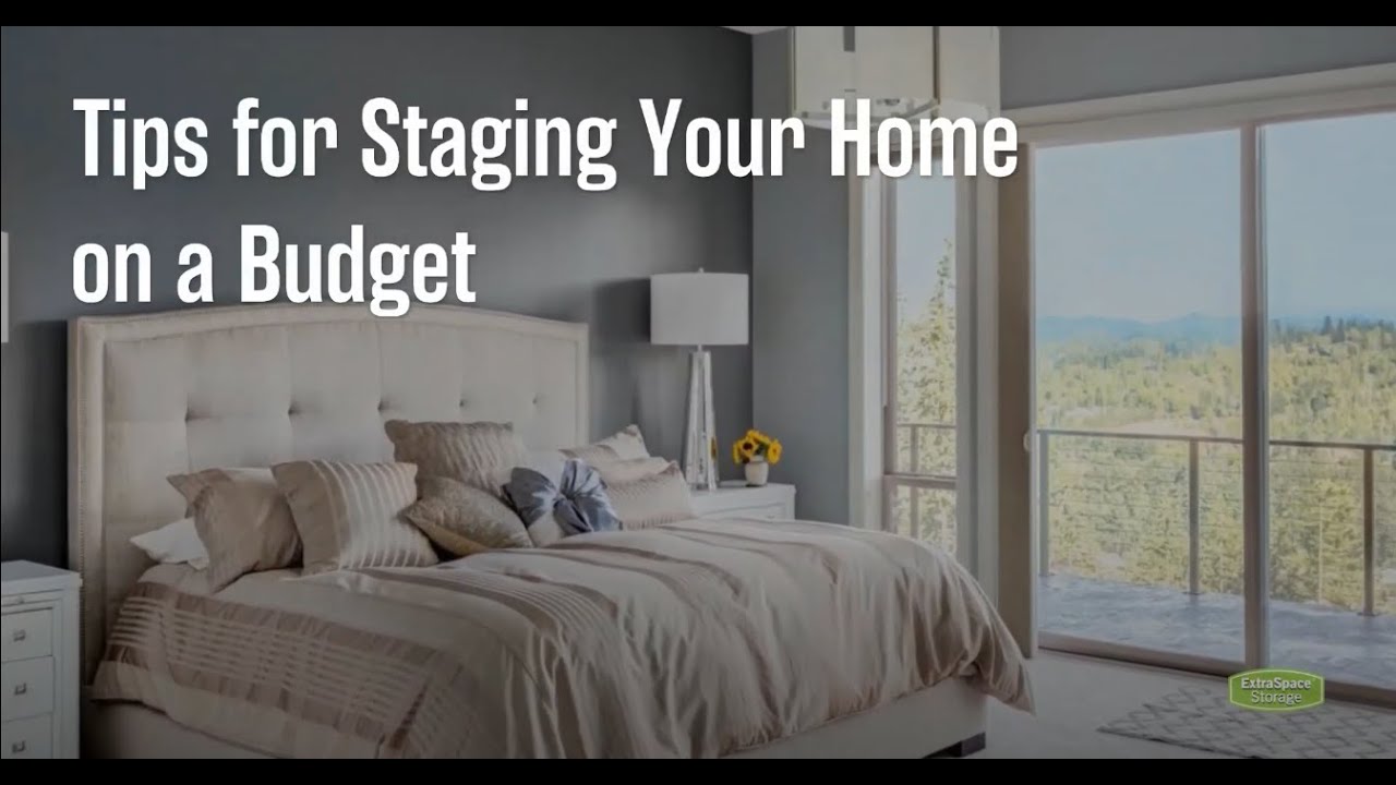19 Tips for Staging Your Home on a Budget | Extra Space Storage