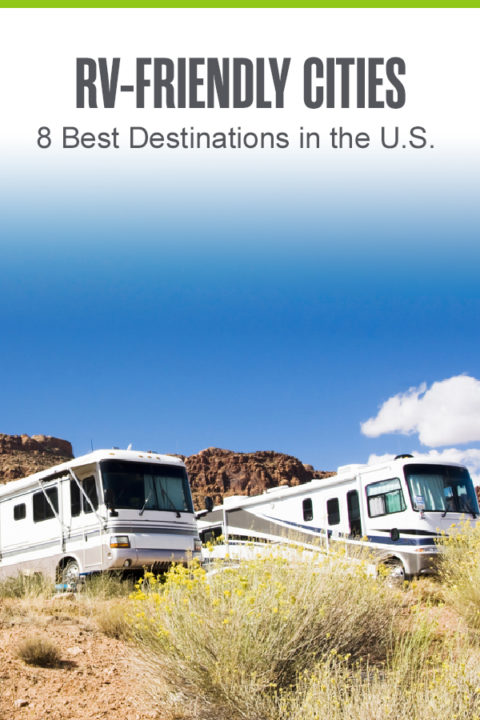 8 Best RV-Friendly Cities in America | Extra Space Storage