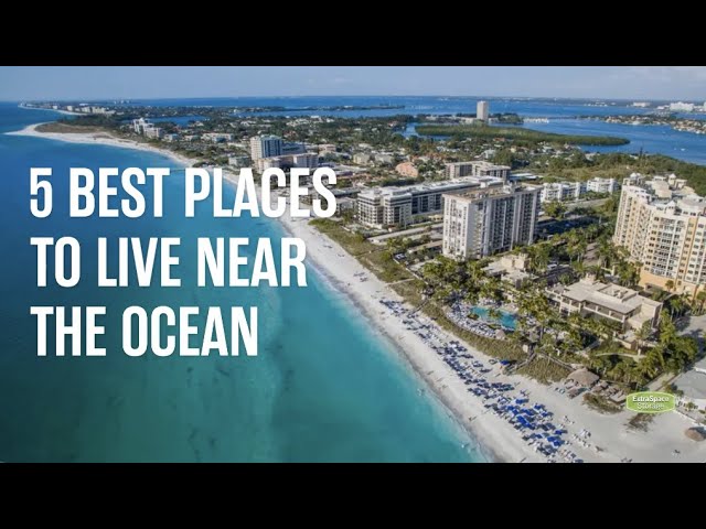 11 Best Places to Live Near the Ocean in 2026