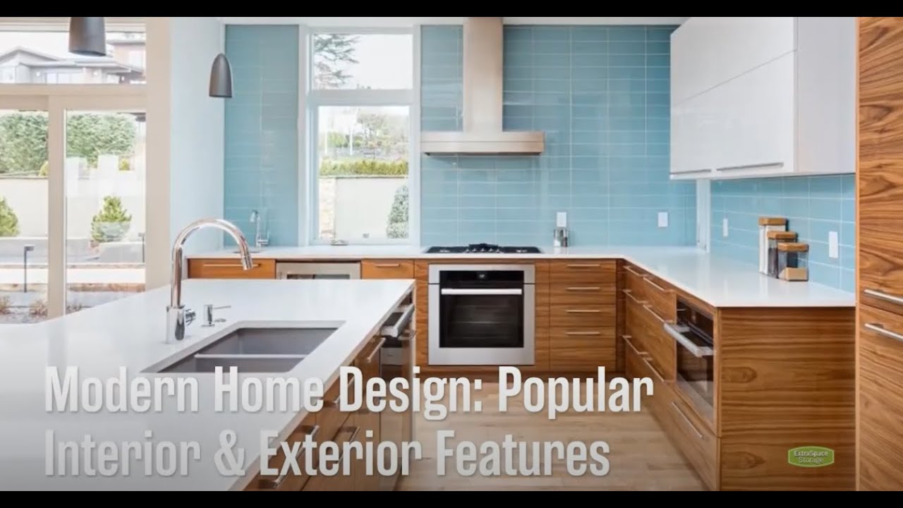 20 Popular Modern Home Interior & Exterior Features | Extra Space Storage