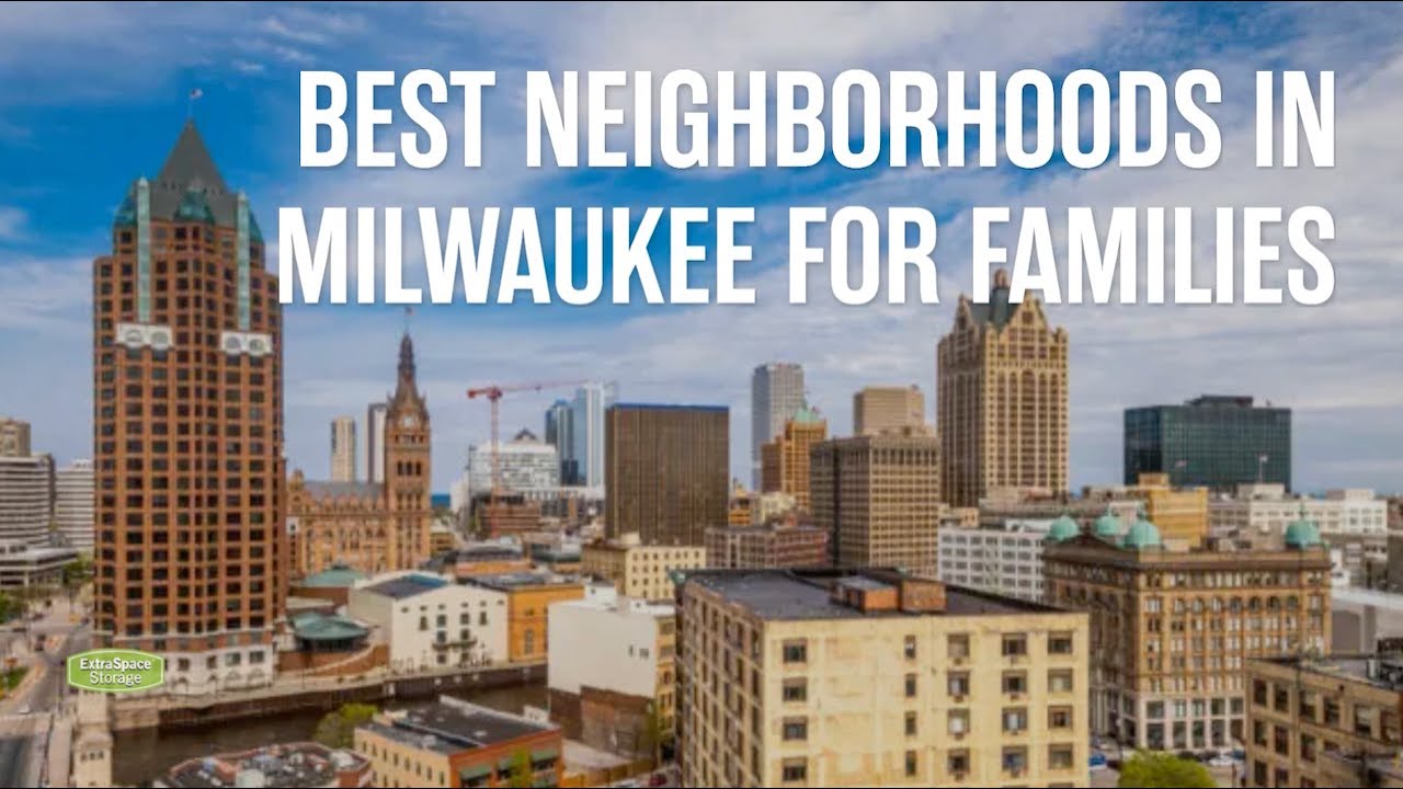 5 Best Neighborhoods in Milwaukee for Families in 2026