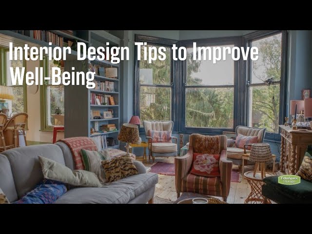 12 Interior Design Ideas to Boost Wellness | Extra Space Storage