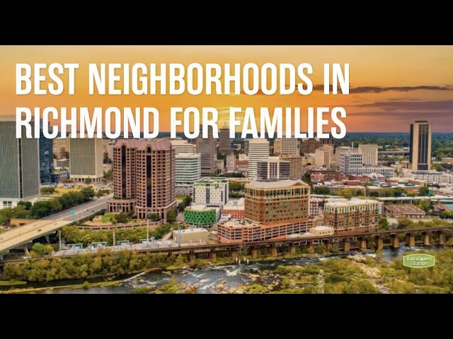 5 Best Neighborhoods in Richmond for Families in 2026