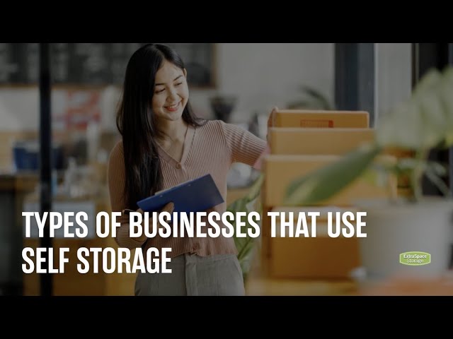 Businesses That Use Self Storage: 9 Industries + Benefits