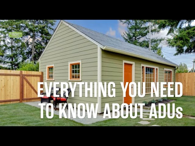 A Complete Beginners Guide to Accessory Dwelling Units (ADUs)