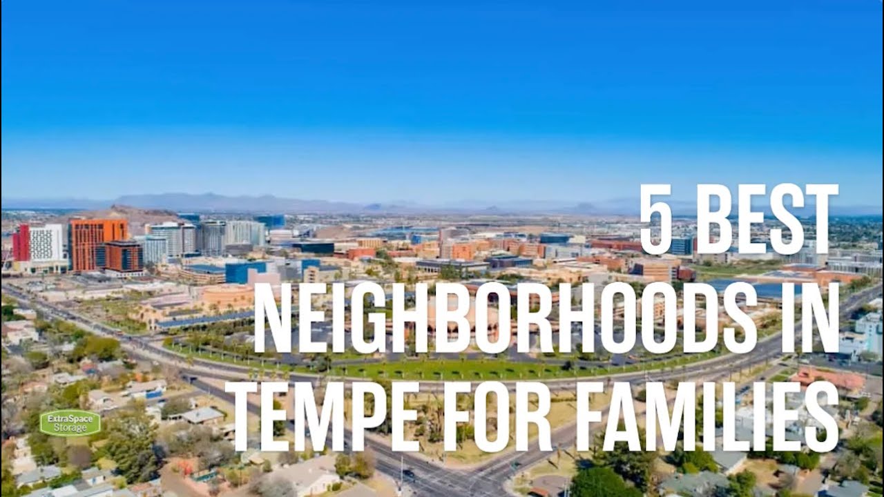 Best Neighborhoods in Tempe for Families | Extra Space Storage