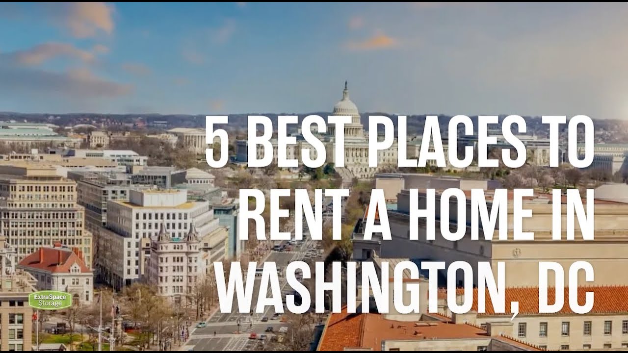 5 Best Places to Rent a Home in Washington, DC in 2026