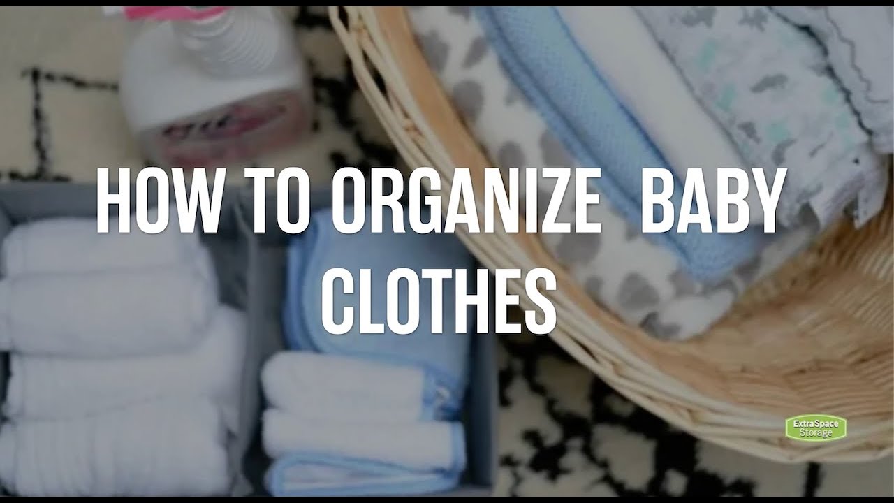 How to Organize Baby Clothes | Extra Space Storage