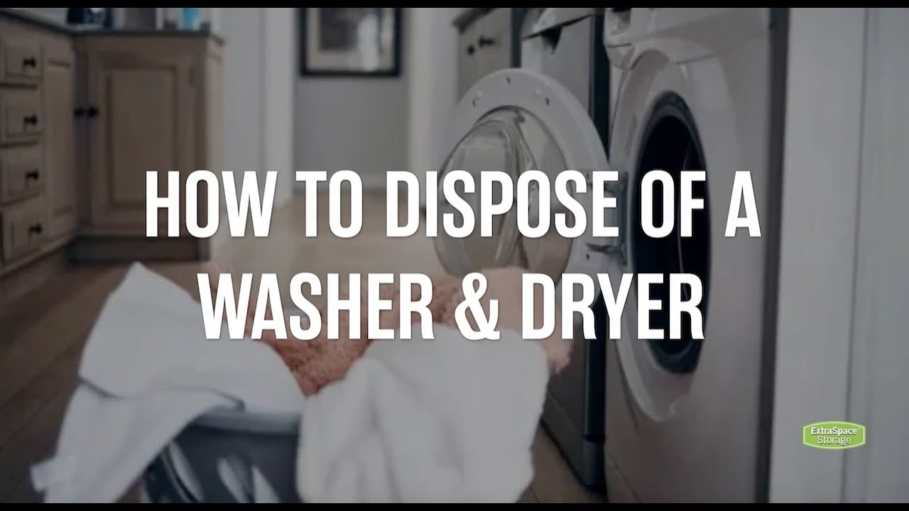 7 Tips for Washer & Dryer Disposal | Extra Space Storage