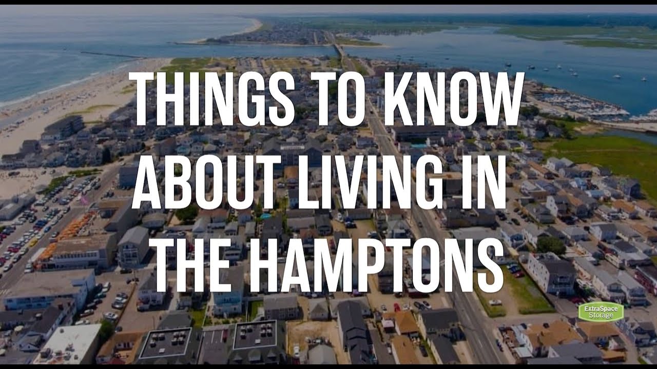 Moving to the Hamptons? Here Are 17 Things to Know | Extra Space Storage