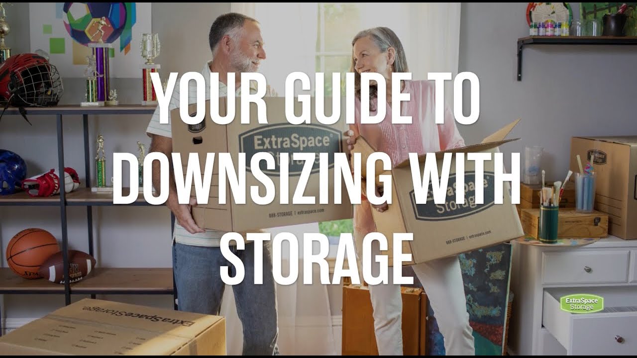 Your Guide to Downsizing with Storage | Extra Space Storage