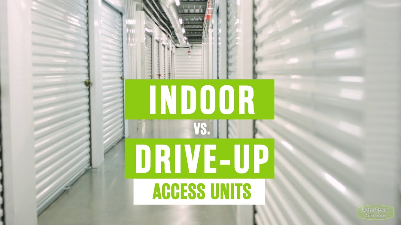 Drive-Up Storage vs. Indoor Storage | Extra Space Storage
