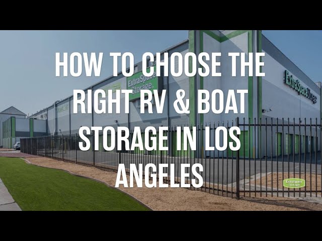 Guide to RV & Boat Storage in Los Angeles: Cost, Types, & More