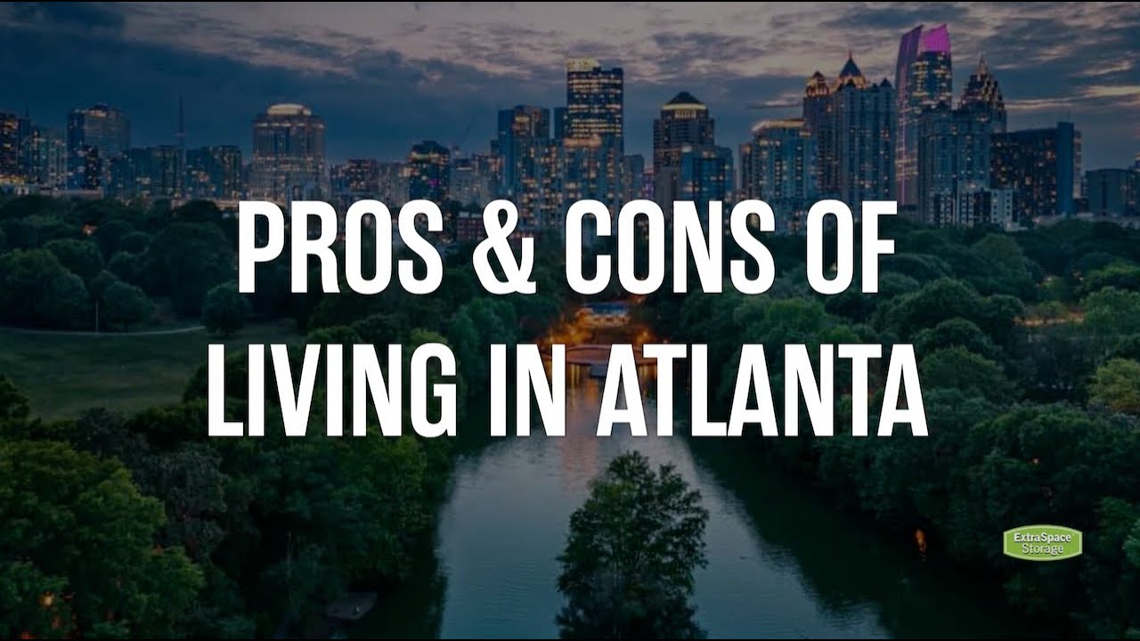 15 Pros & Cons of Living in Atlanta in 2026
